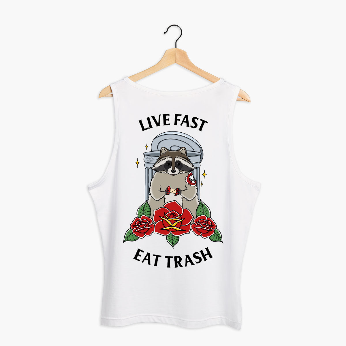 Live Fast Eat Trash Tank (Unisex) | Broken Society